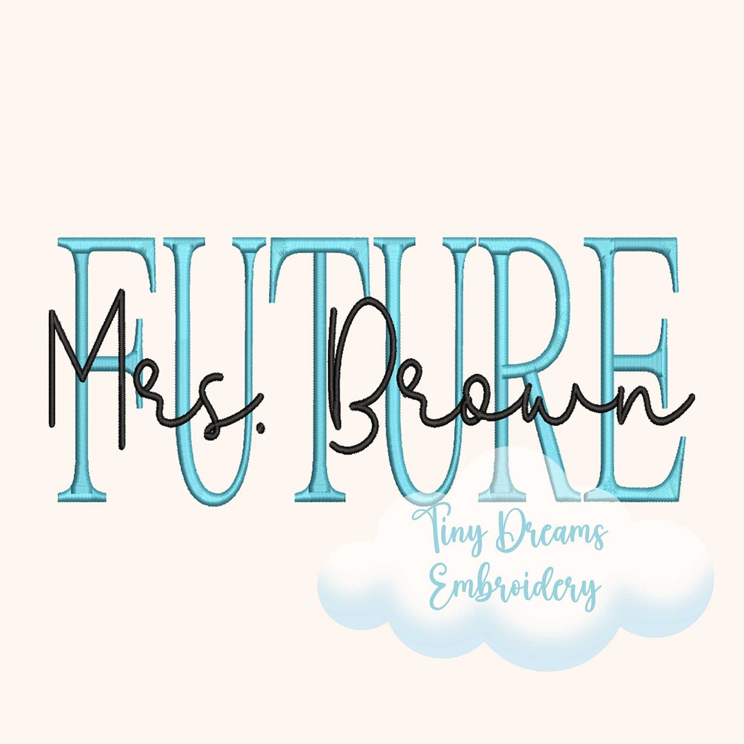 Future Wife Embroidery Design, Custom Name Machine Embroidery (digital ...