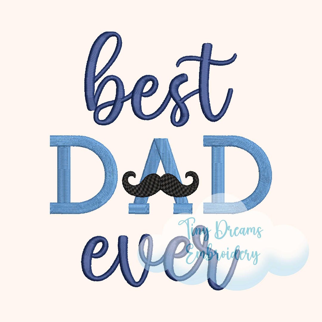 Best Dad Moustache Digital Machine Embroidery Design Fathers Day Design ...
