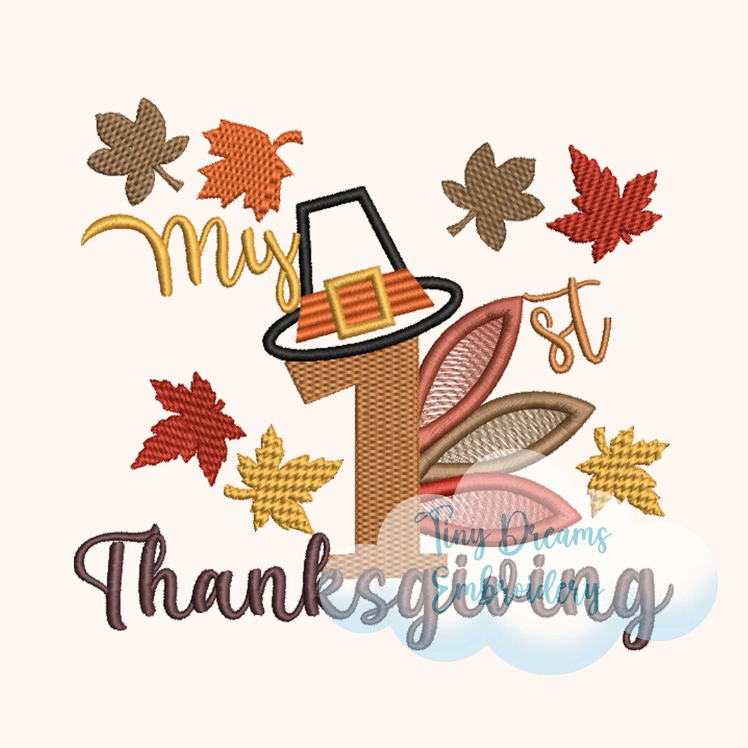 First Thanksgiving Digital Machine Embroidery Design Baby First ...