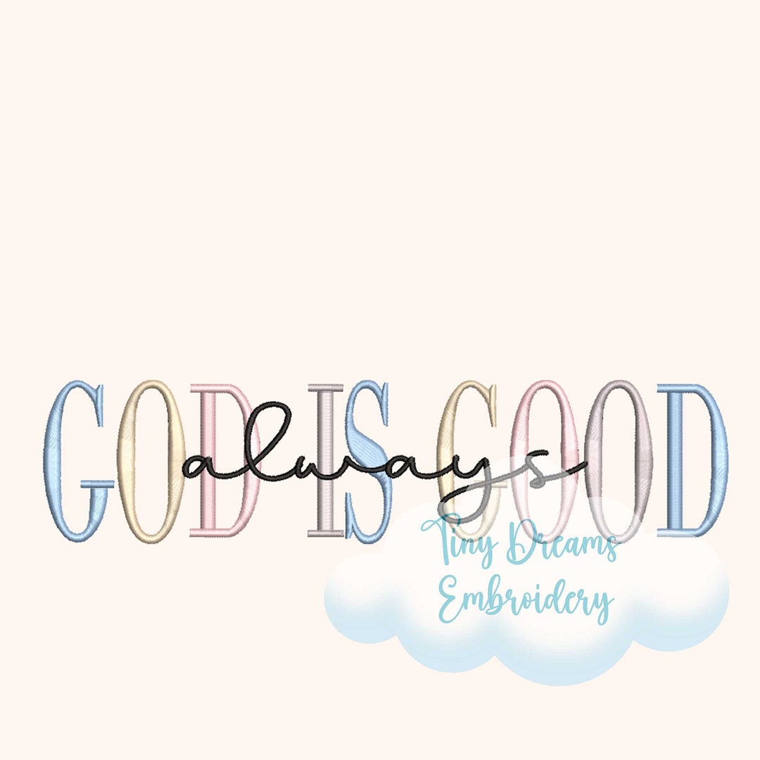 God Digital Machine Embroidery Design Good God Design Embroidery ...