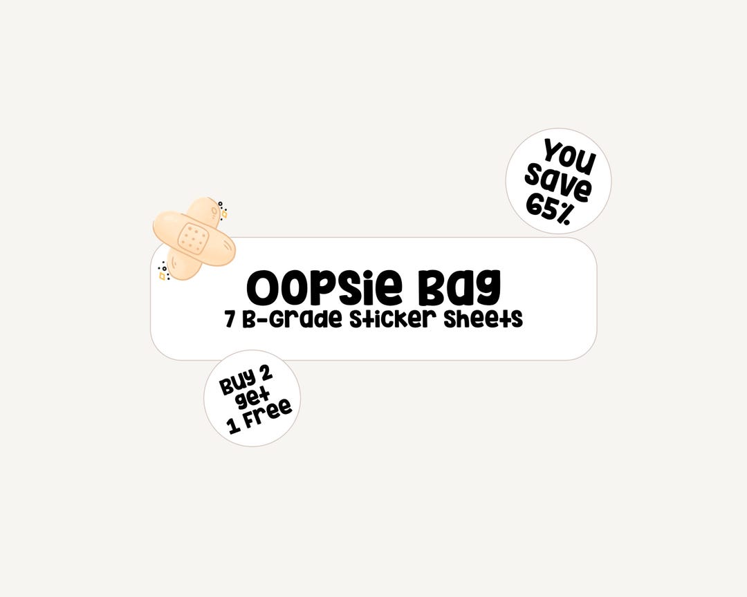 Oopsie Sticker Bag 7 Different Sticker Sheets B Grade Stickers Sticker ...
