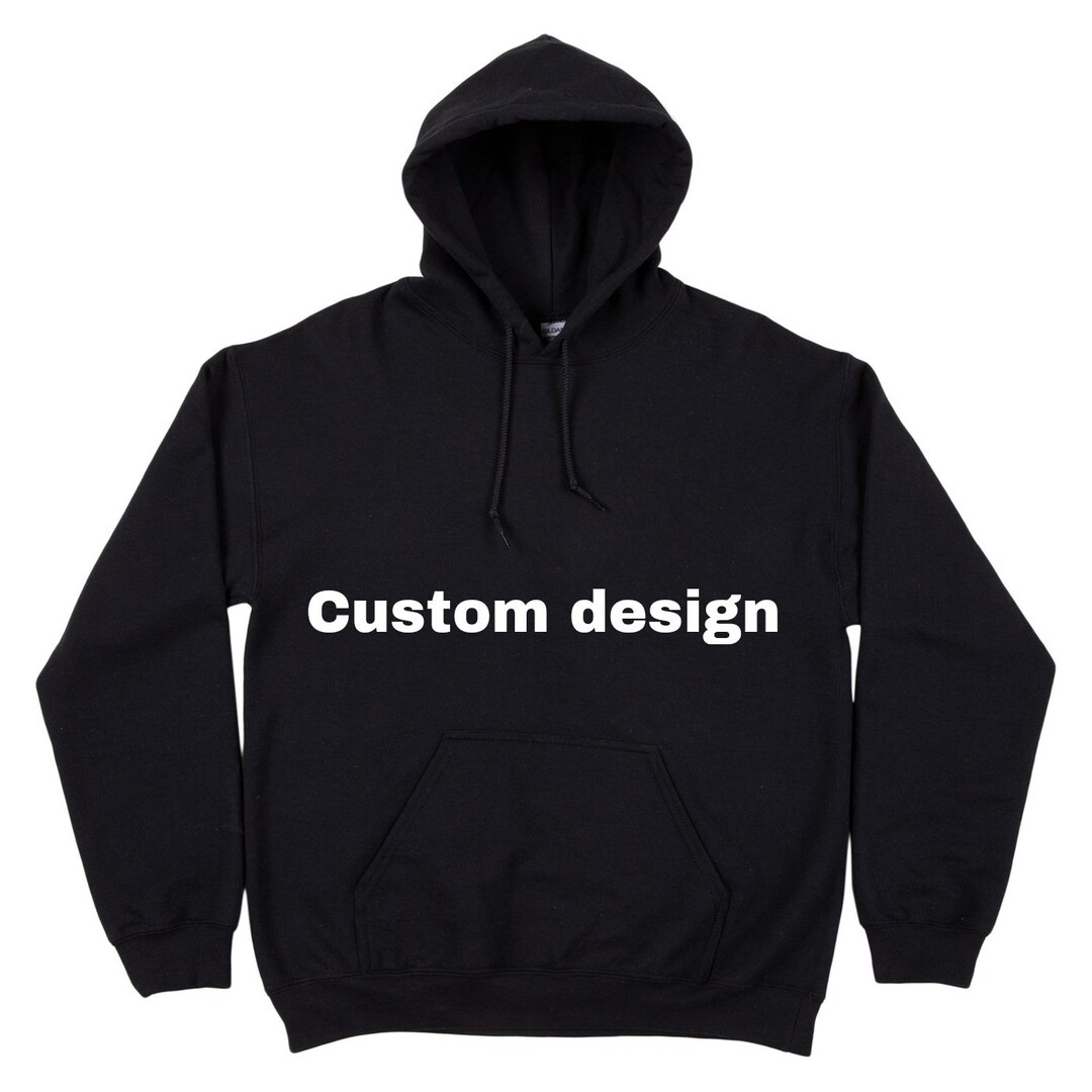 Design Your Own Hoodie - Etsy