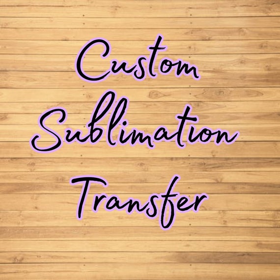 Custom sublimation transfer sheets | Etsy