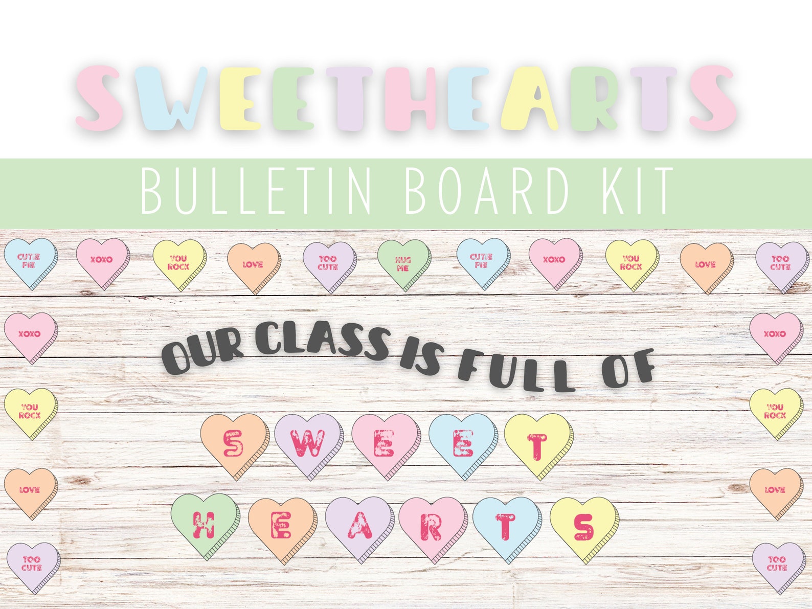 Sweetheart Candy Bulletin Board, Valentine's Day Classroom Decor ...