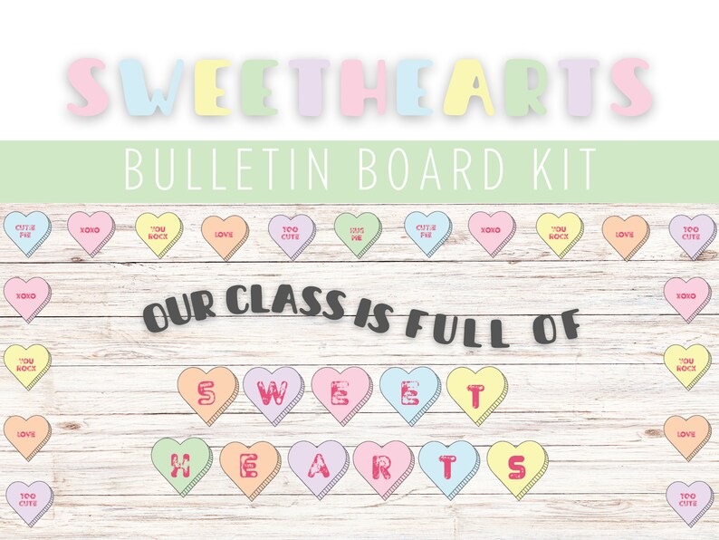 Sweetheart Candy Bulletin Board, Valentine's Day Classroom Decor ...