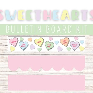 Sweetheart Candy Bulletin Board, Valentine's Day Classroom Decor ...