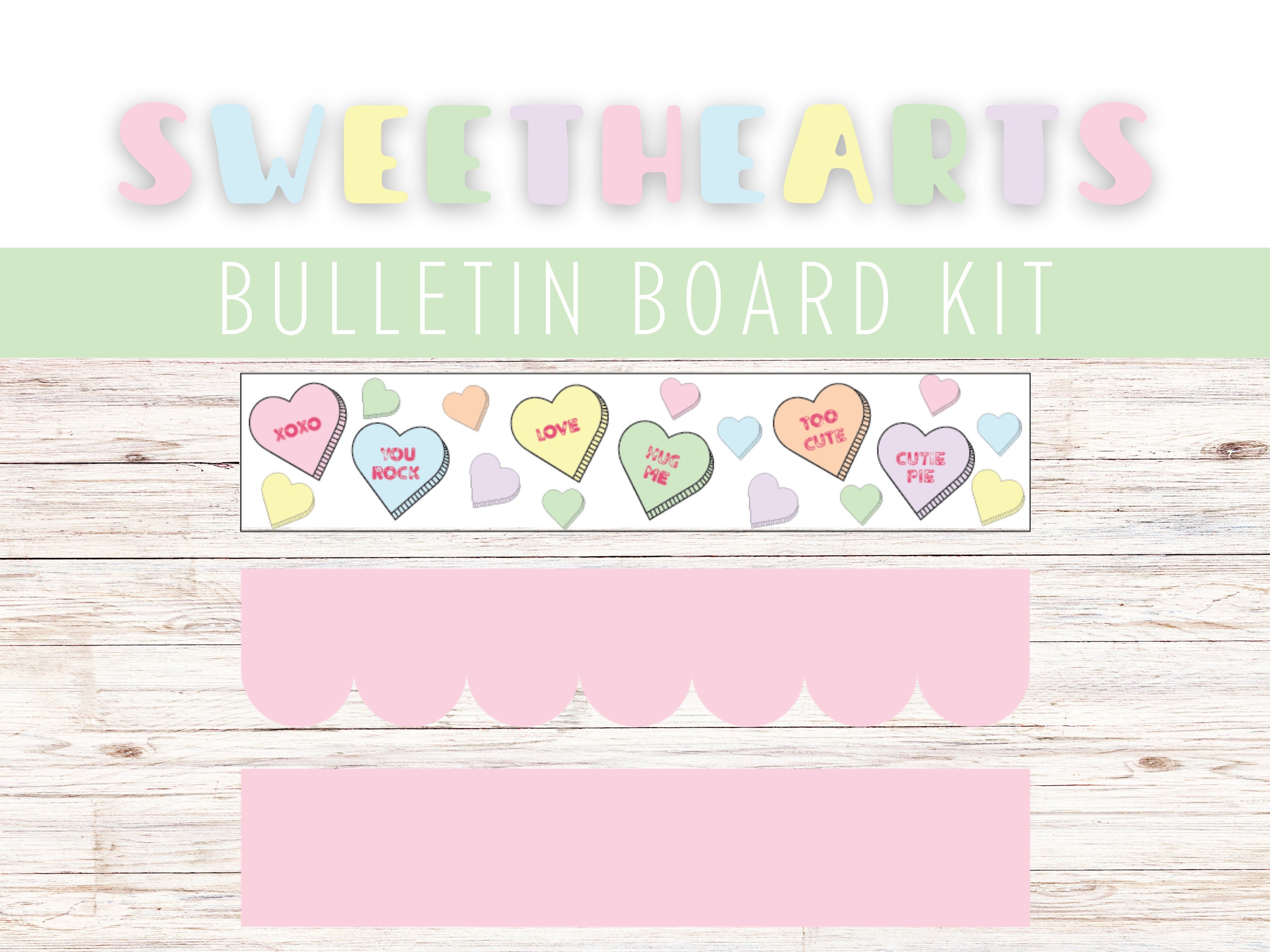 Sweetheart Candy Bulletin Board, Valentine's Day Classroom Decor ...