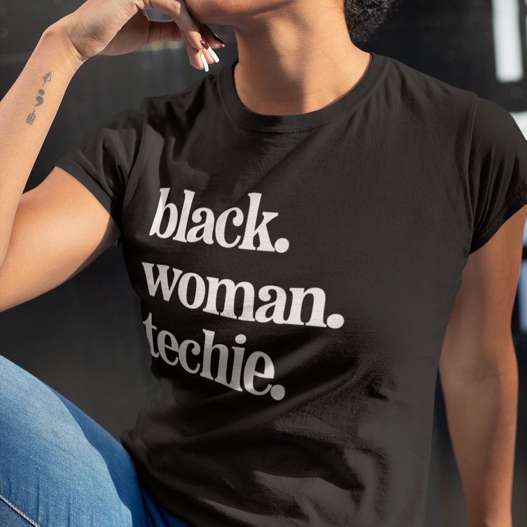 Black Woman Techie, Blacks in Tech, Black Women in Tech - Etsy