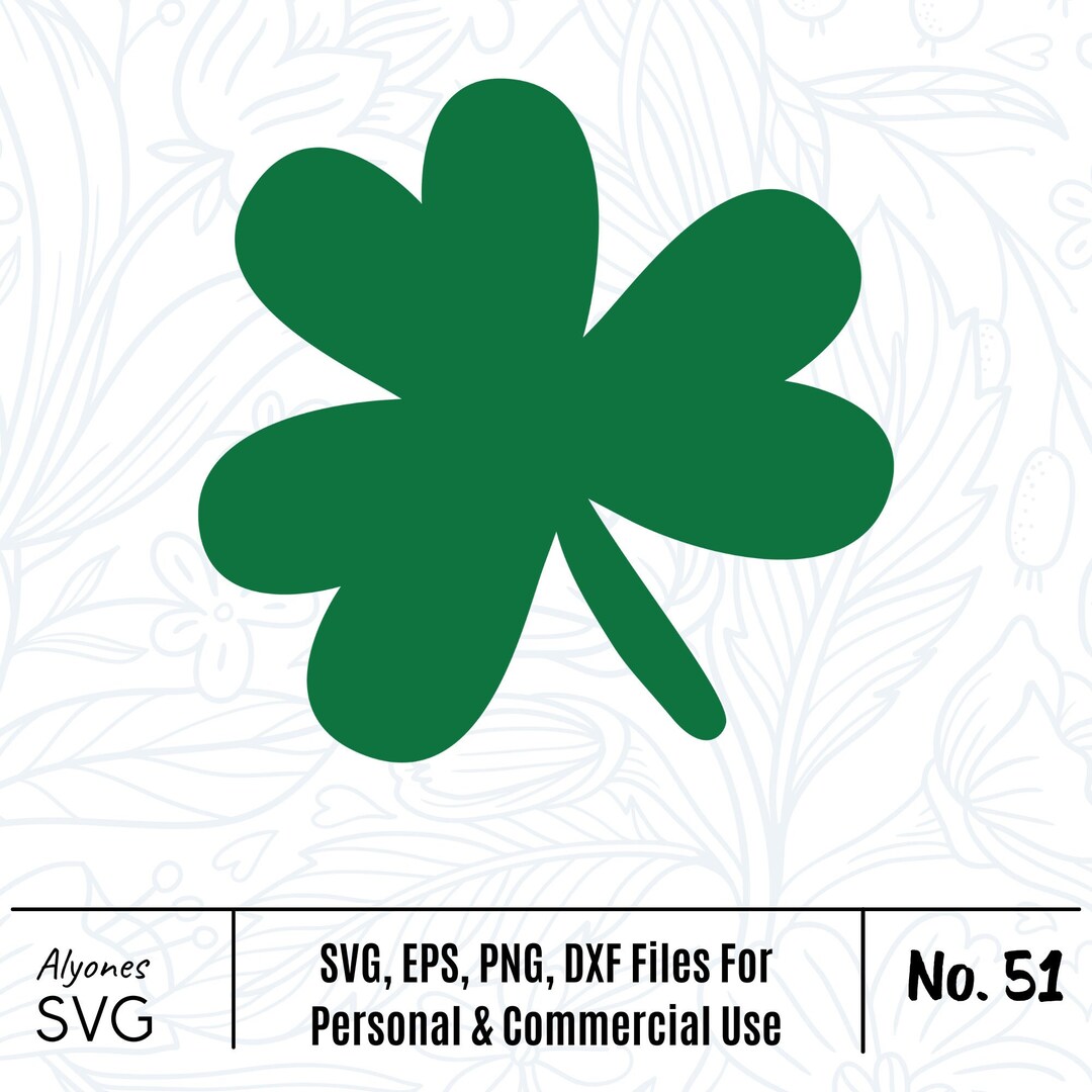 Four Leaf Clover Svg, Pdf, Eps, Dxf, Png for Cricut, Silhouette ...