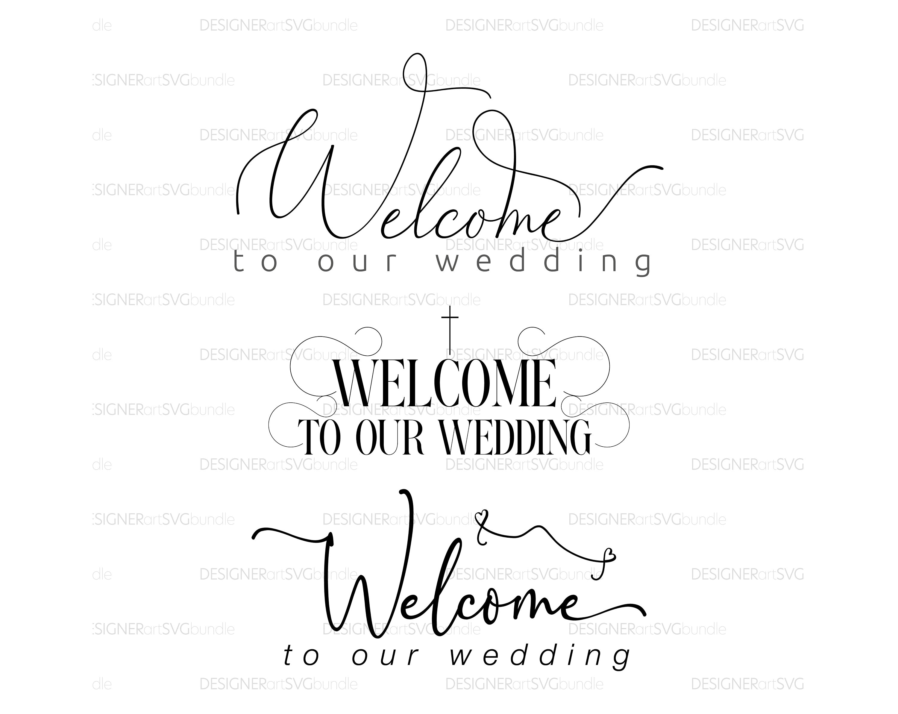 Wedding Welcome Signs Svg Wedding Design DIY Art Cursive - Etsy