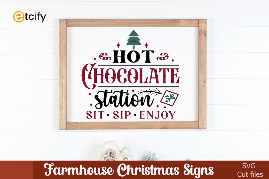Hot Chocolate Station, Christmas Sign Svg, Holiday Svg, Holiday Sign ...