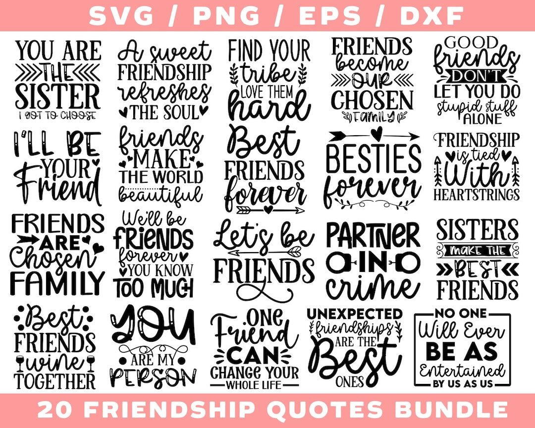 Friendship Quotes Svg Bundle, Friendship SVG, Friendship Quotes, Best ...