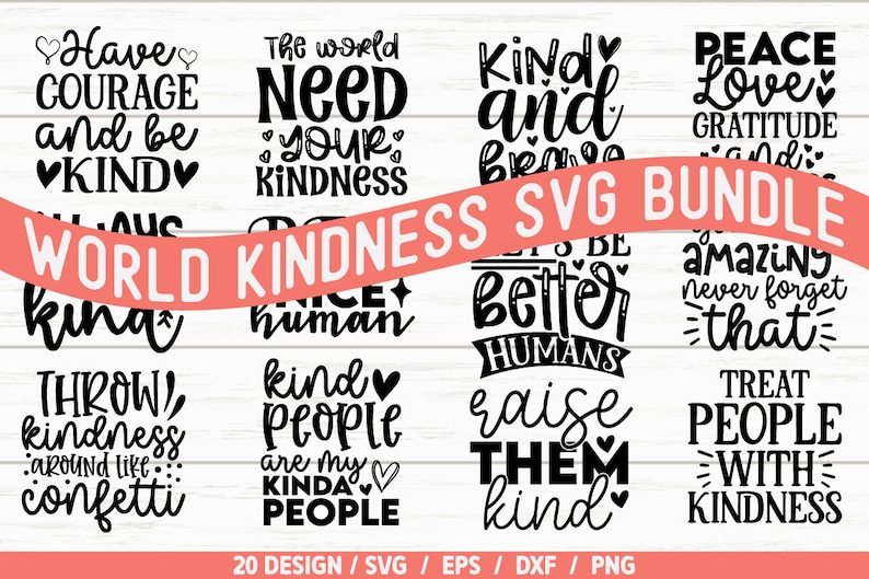 Kindness SVG Bundle, Kind Svg Bundle, Be Kind Bundle, Kindness Svg ...