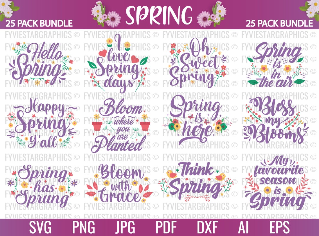 Spring Quotes Svg Bundle Spring Season Svg Spring Celebration Bundle ...