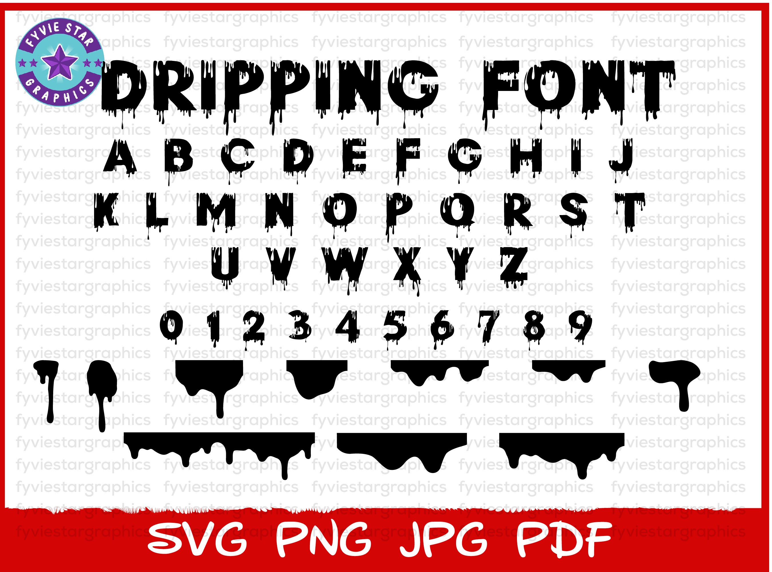 Dripping Font SVG, Dripping Alphabet, Horror Font, Svg File for Cricut ...