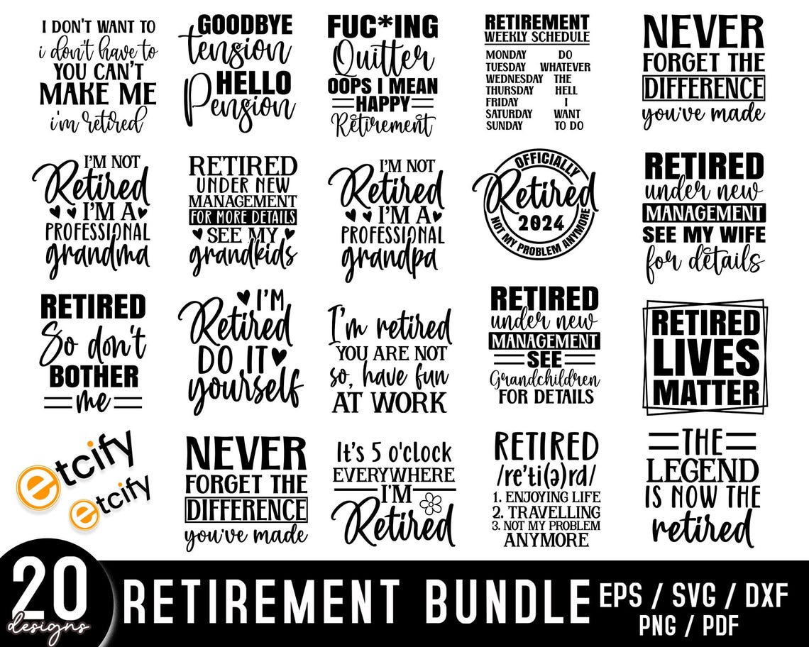 Retirement Saying Svg, Retired Shirt Svg, Retirement Svg, Retirement ...