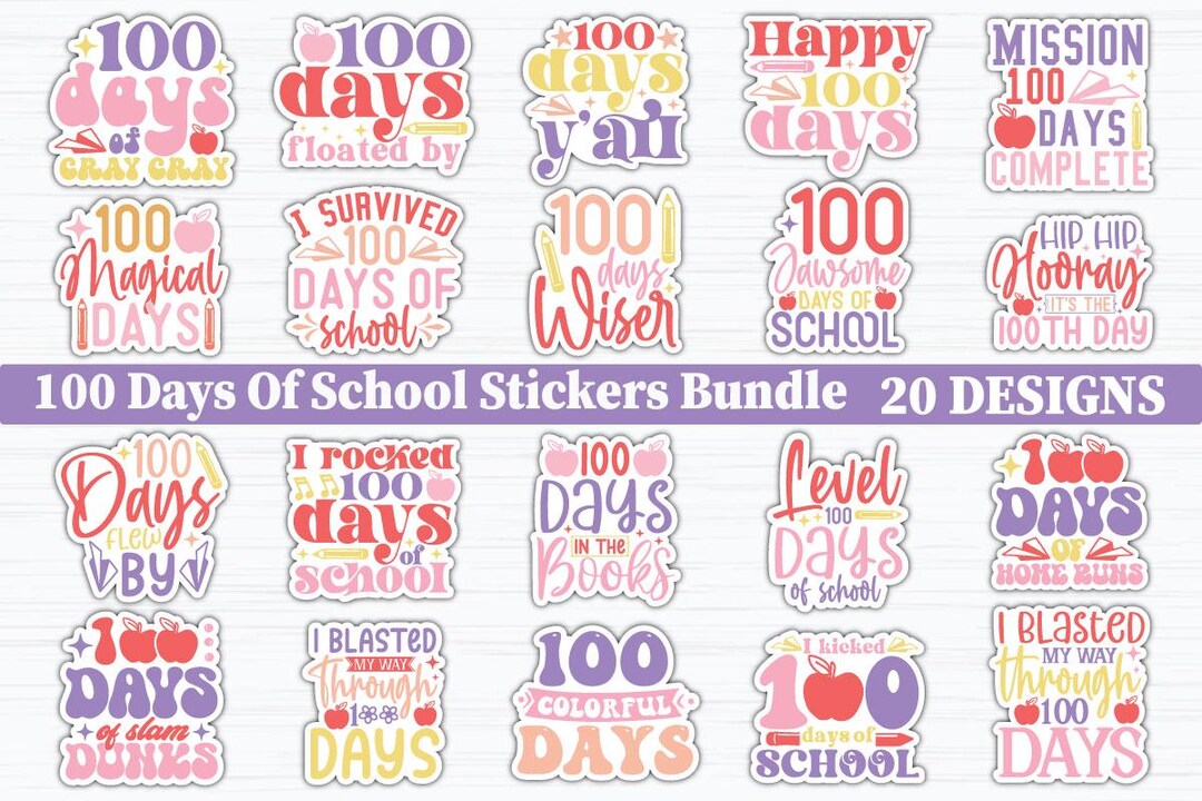 100 Days of School Sticker Png Bundle, Printable Sticker Design, 100 ...