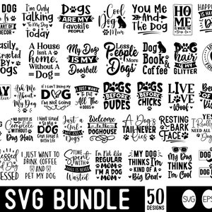 50 Dog Quotes Svg Design, Dog Svg Bundle, Animal Svg, Dog Cut File, Dog ...