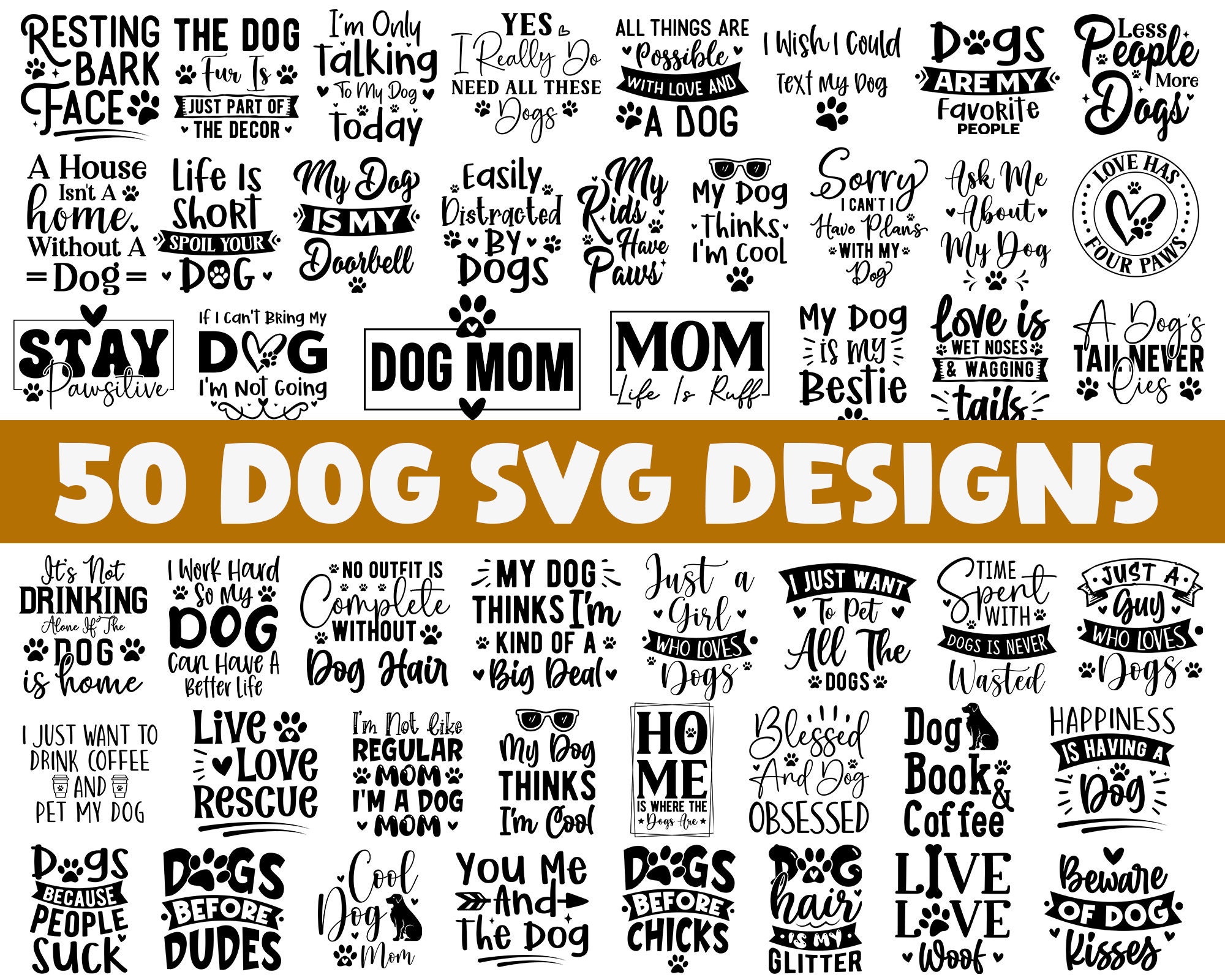 50 Dog Quotes Svg Design, Dog Svg Bundle, Animal Svg, Dog Cut File, Dog ...