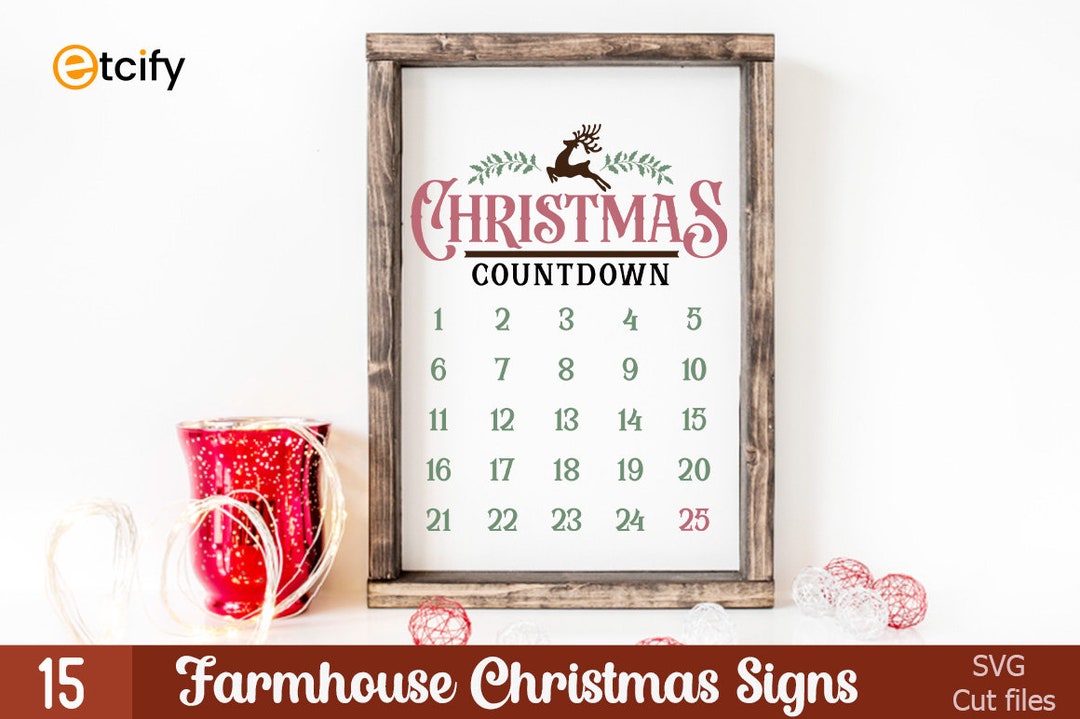 Christmas Countdown Sign, Christmas Calendar Svg, Christmas 25 Svg ...