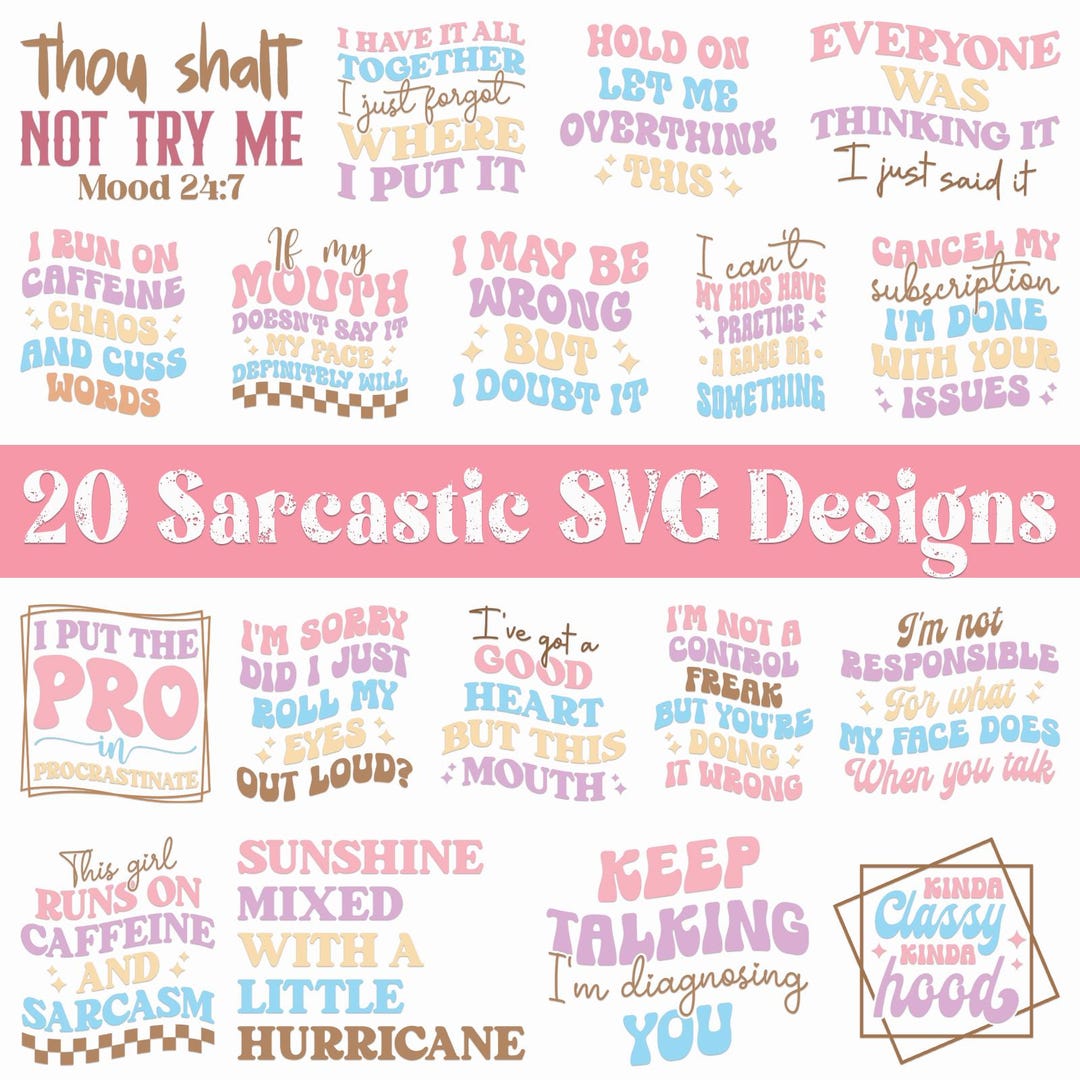 Retro Sarcasm SVG Bundle, Funny Quotes Bundle Svg, Sarcasm Svg Bundle ...