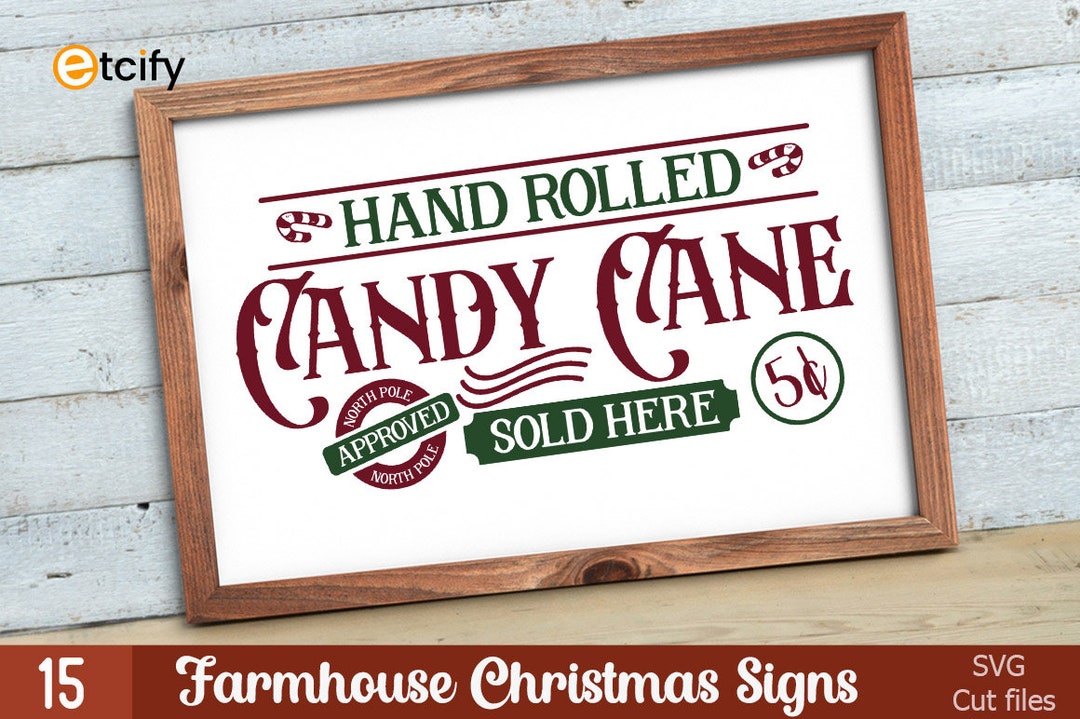 Hand Rolled Candy Cane, Candy Cane Sign, Christmas Sign Svg, Holiday ...