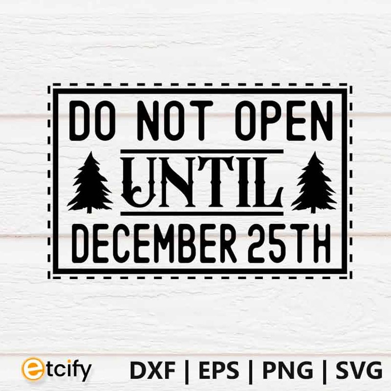 Do Not Open Until Christmas Label - Etsy