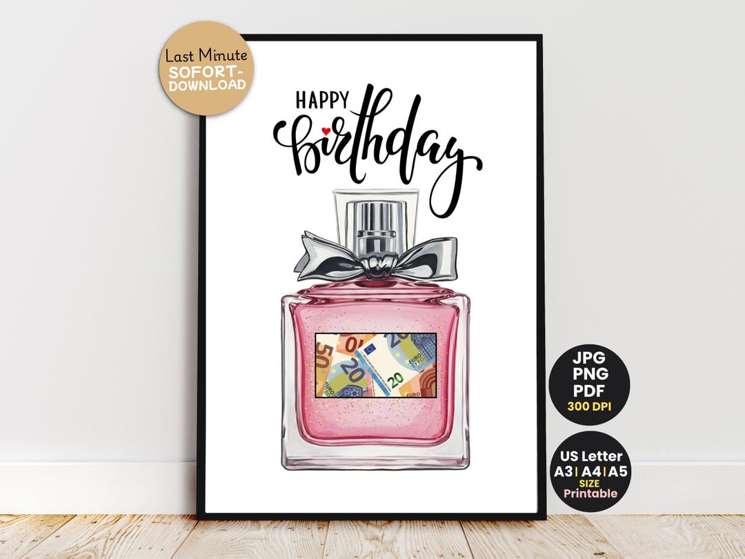 Happy Birthday Perfume Money Gift Printable, Last Minute Digital ...