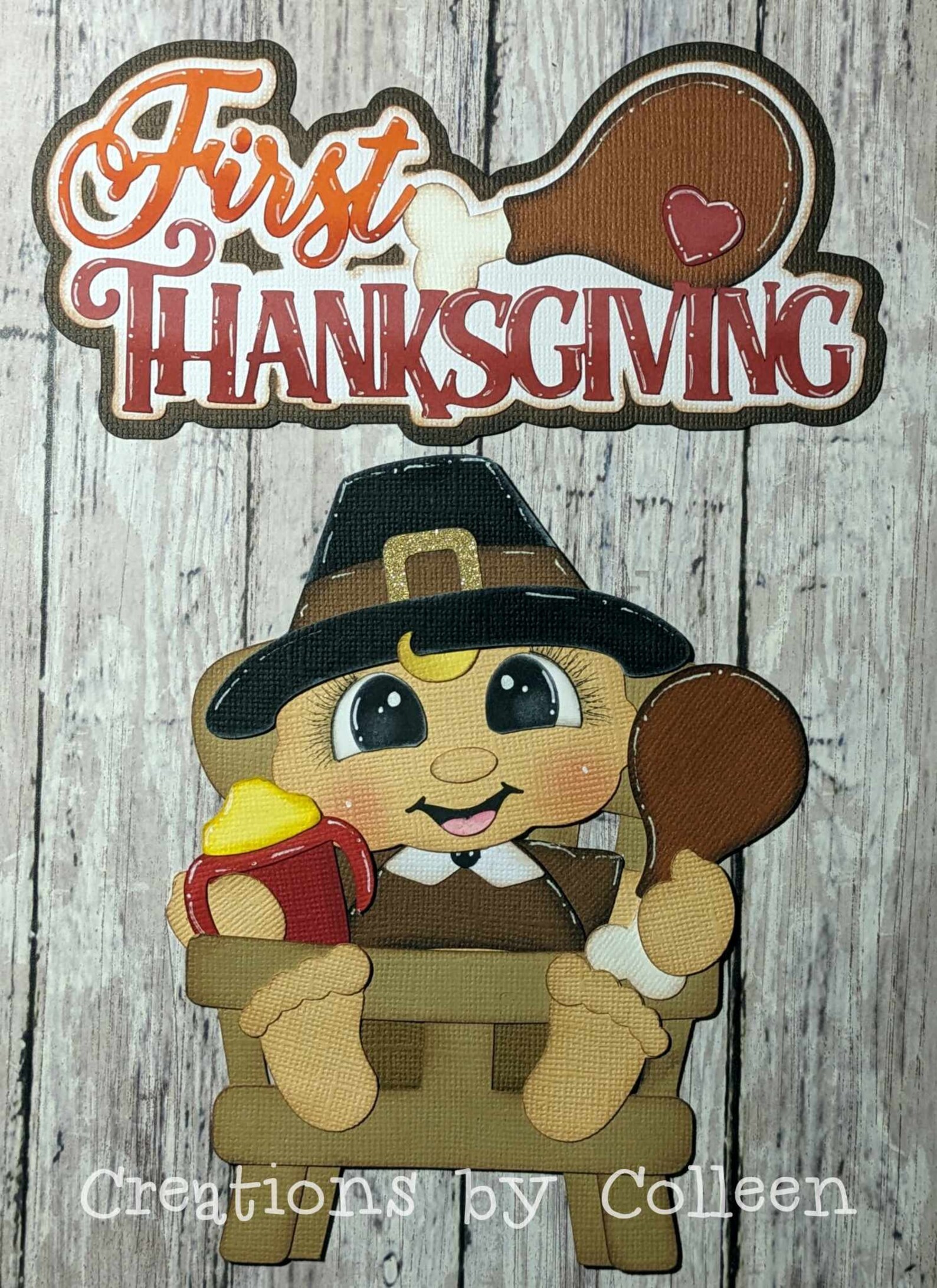 Premade Paper Piecing Baby Girl Boy First Thanksgiving Turkey Ay ...