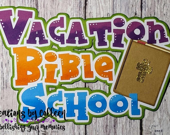 Vacation Bible School Premade Title VBS Scrapbooking Paper Piecing ...