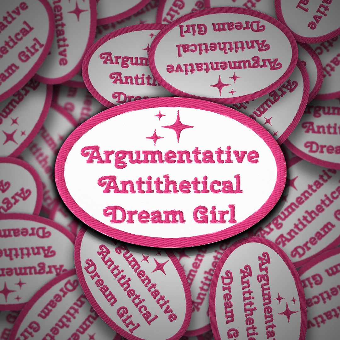 Argumentative Antithetical Dream Girl, Hits Different Inspired ...