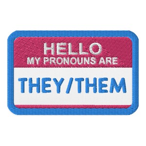 Hello My Pronouns Are They/them Pronoun Name Tag, Trans Flag Patch ...