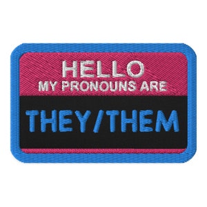 Hello My Pronouns Are They/them Pronoun Name Tag, Trans Flag Patch ...