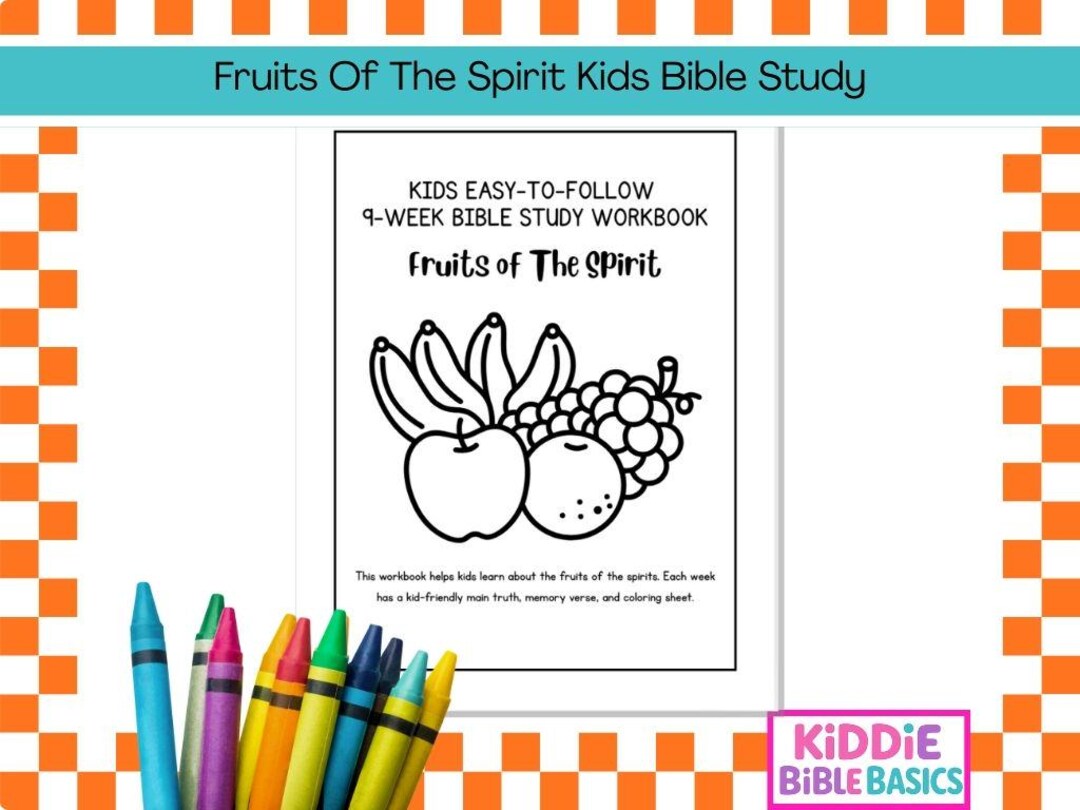 Printable Fruit of the Spirit Bible Study for Kids, Fruits of the ...