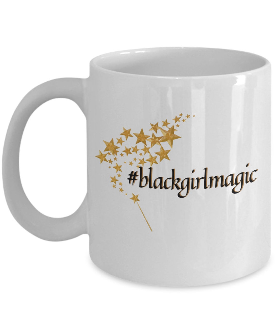Black Girl Magic Mug Black Women Mug Black Girl Birthday - Etsy