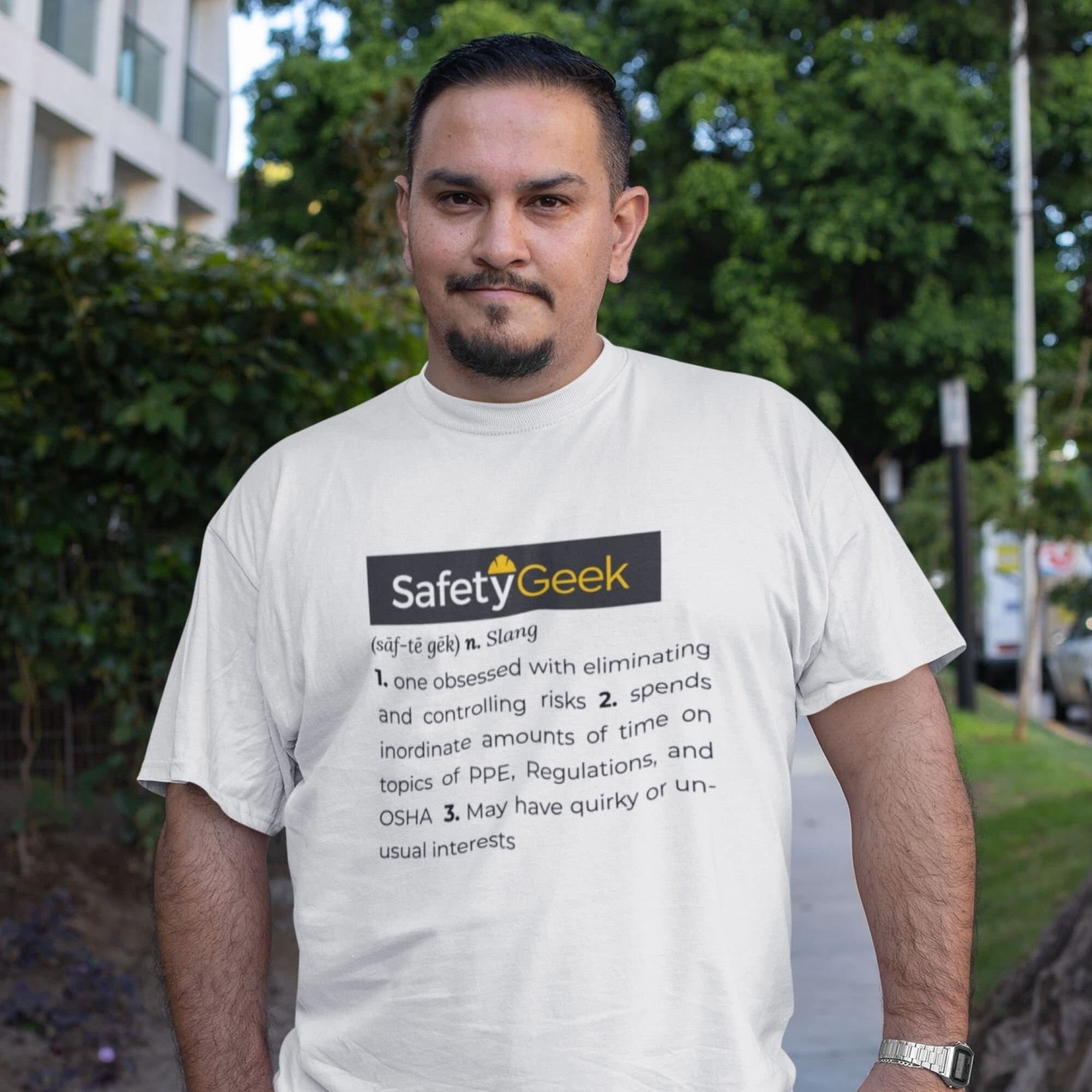 Definition of a Safety Geek Tee | Safety Manager Tshirt | Workplace ...
