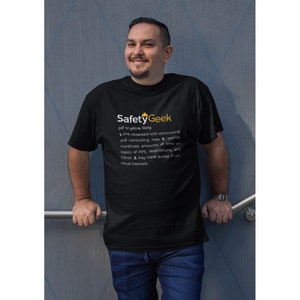 Definition of a Safety Geek Tee | Safety Manager Tshirt | Workplace ...