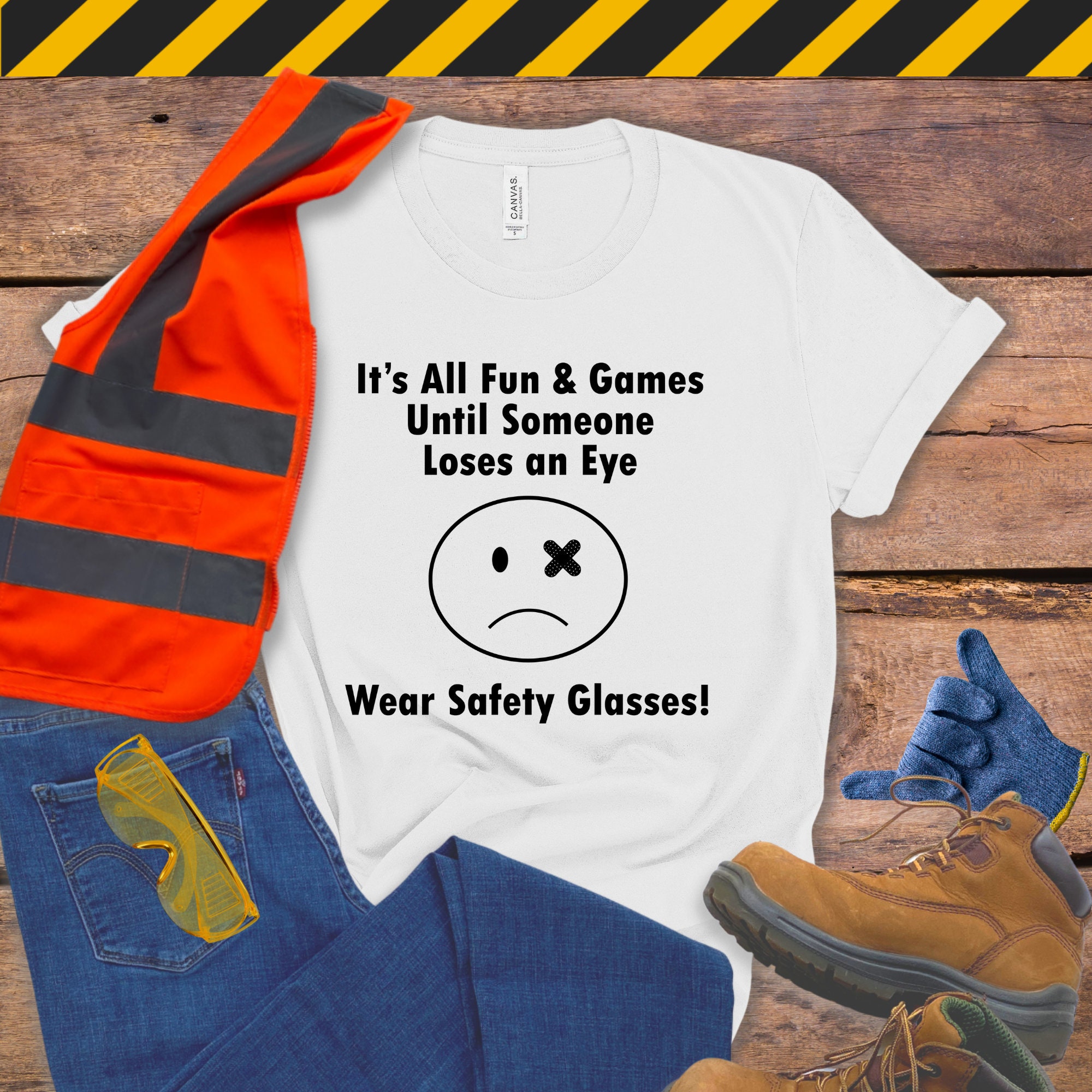 It's All Fun & Games Until Someone Loses an Eye | Safety Manager Tee ...