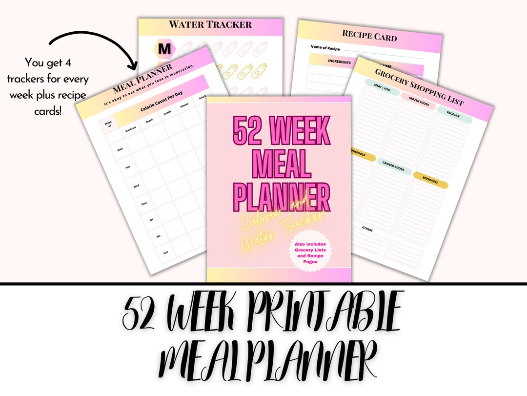 52 Weekly Meal Printable Planner // Grocery List // Water and Calorie ...