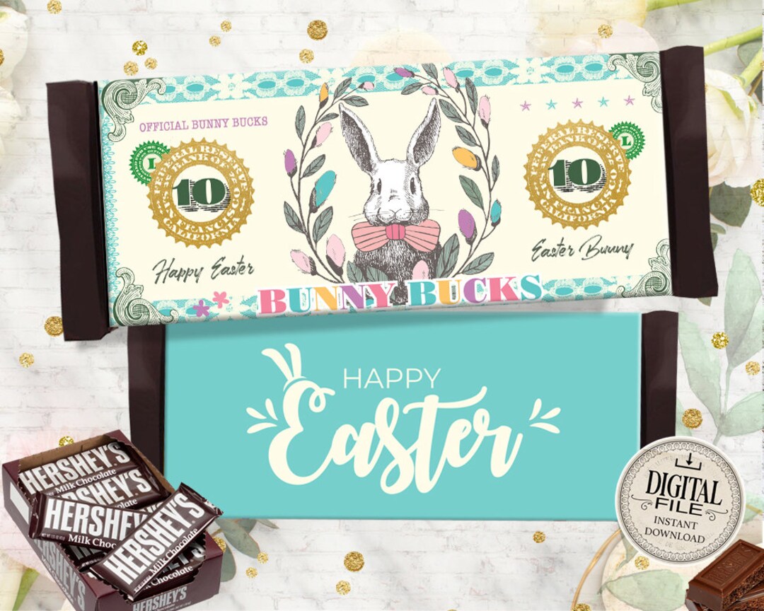 Easter Candy Bar Wrapper Bunny Bucks Easter Label Happy Easter Hershey ...