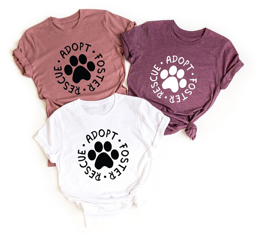 Animal Rights T Shirt, Animal Rescue Tee, Adopt Don't Shop Tee, Fur ...