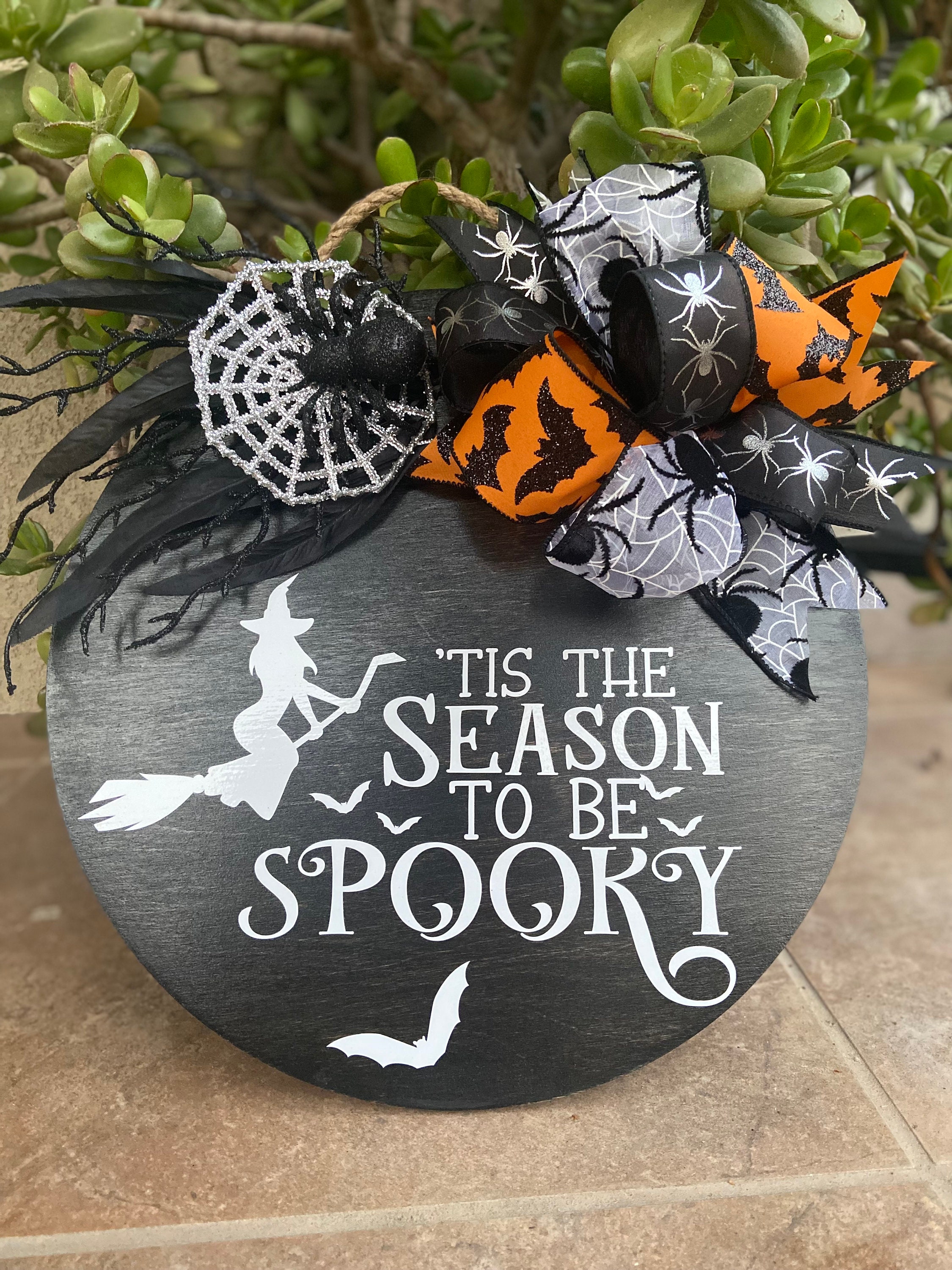 Tis the Season to Be Spooky Door Hanger, Halloween Door Hanger, Witch ...