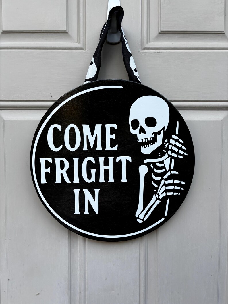 Halloween Skeleton Door Hanger Come Fright in Wooden Halloween Porch ...