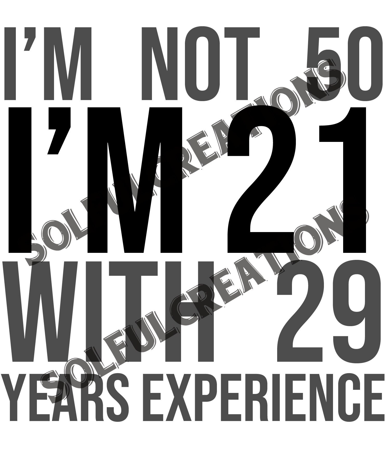 Im Not 50 Png - Etsy