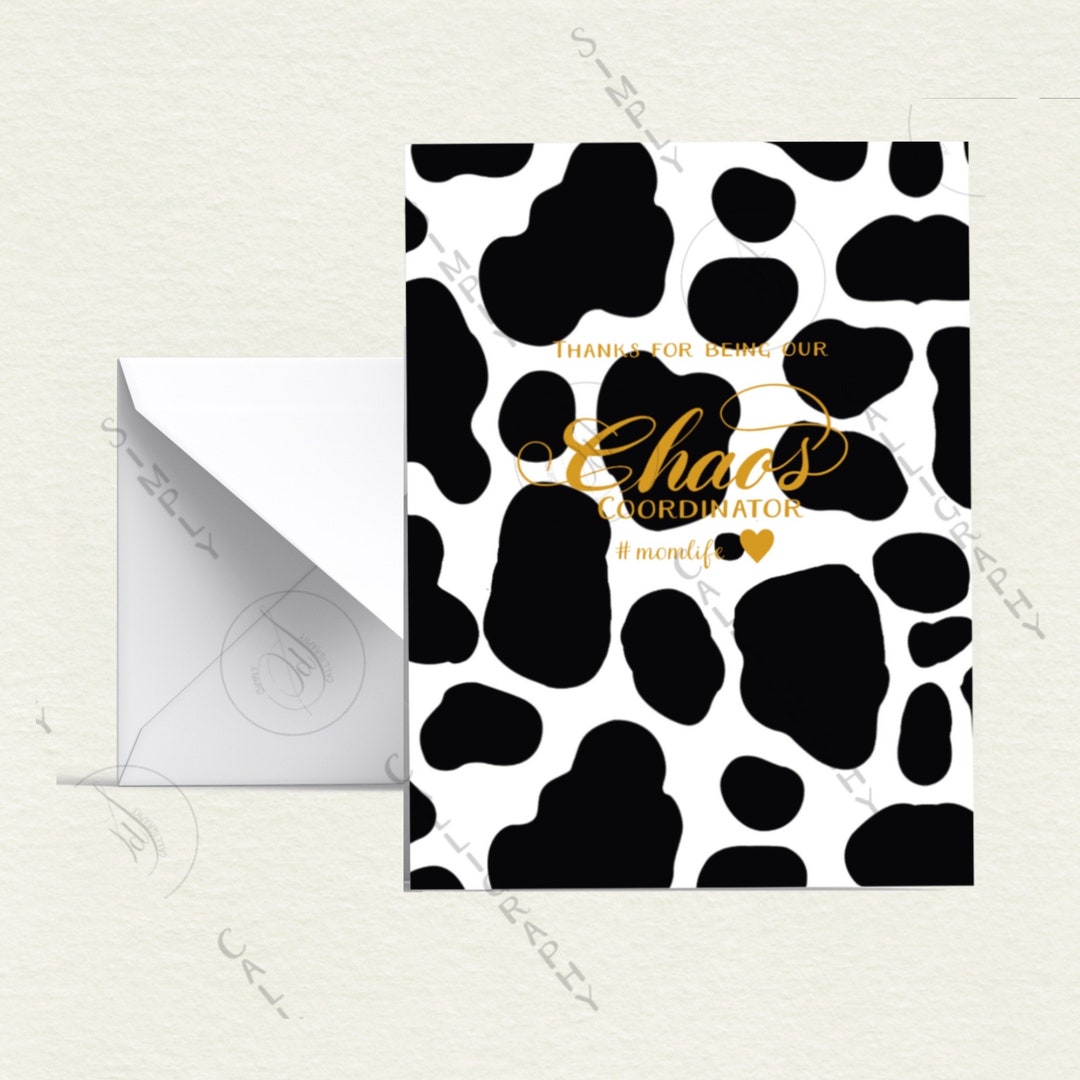 Cow Print Mother’s Day Card Design - Chaos Coordinator - Handwritten ...