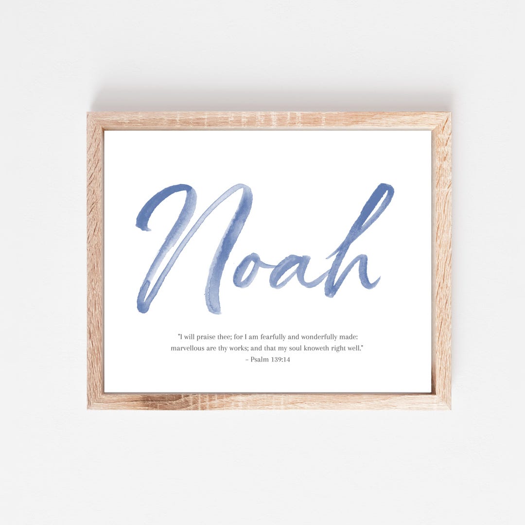Noah Baby Name Bible Verse Name Sign – Fearfully and Wonderfully Made ...