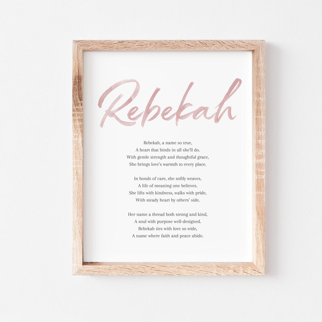 Rebekah Baby Name Meaning Poem Baby Names Nursery Sign Girl Names ...