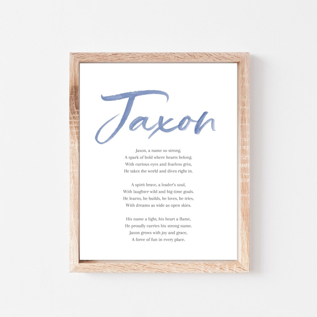 Jaxon Baby Name Meaning Poem Baby Names Nursery Sign Boy Names ...