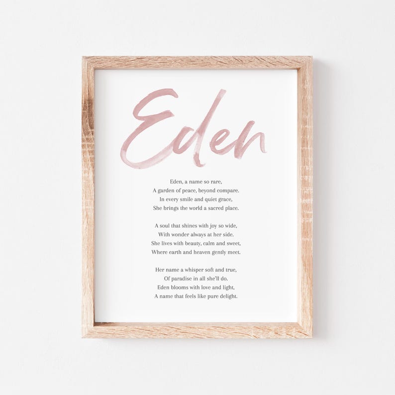 Eden Baby Name Meaning Poem Baby Names Nursery Sign Girl Names ...