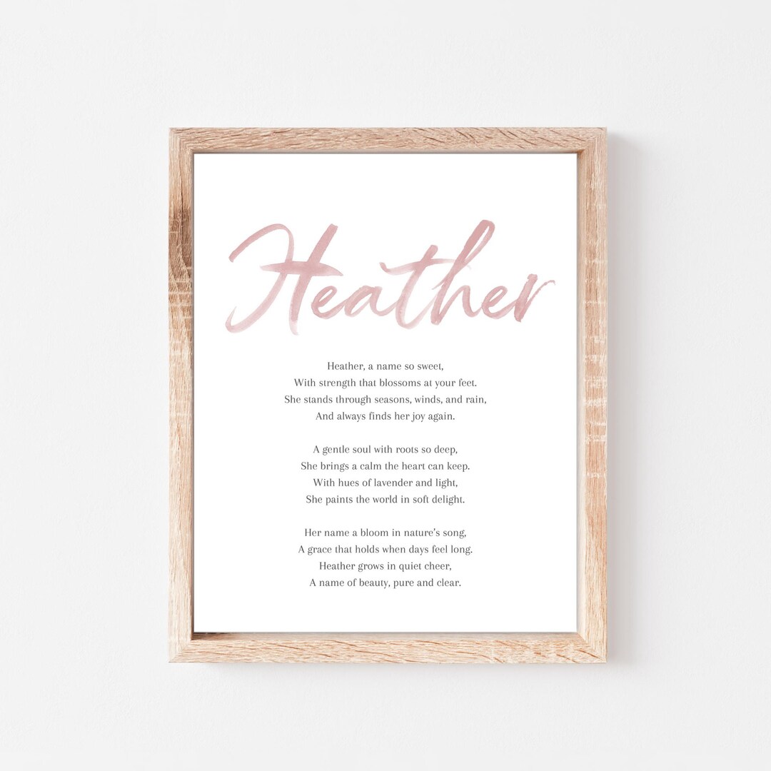 Heather Baby Name Meaning Poem Baby Names Nursery Sign Girl Names ...